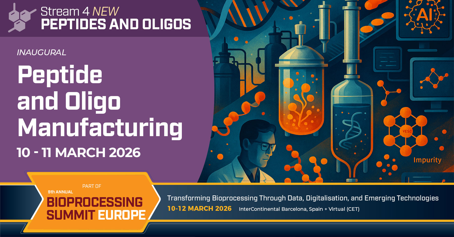 Peptide and Oligo Manufacturing | Bioprocessing Summit Europe 2026
